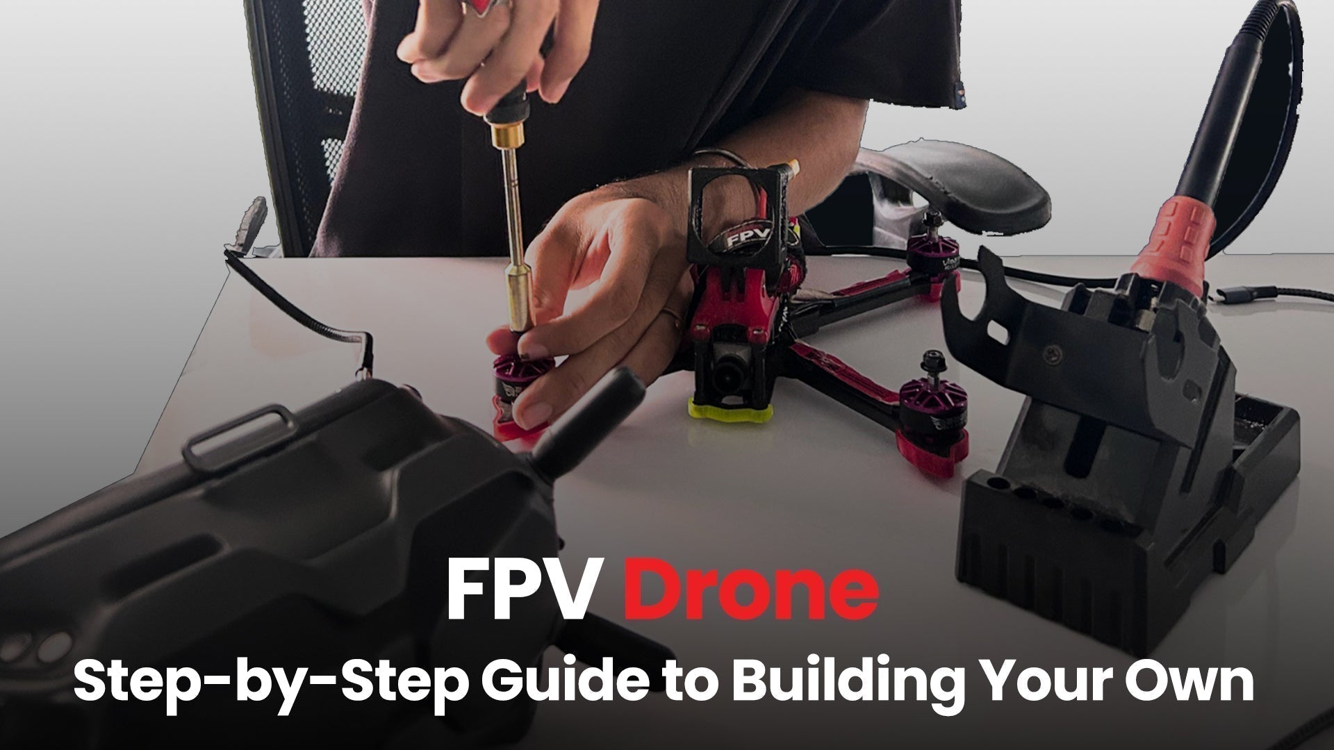 Building Your Own FPV Drone - Step by step Guide | insideFPV