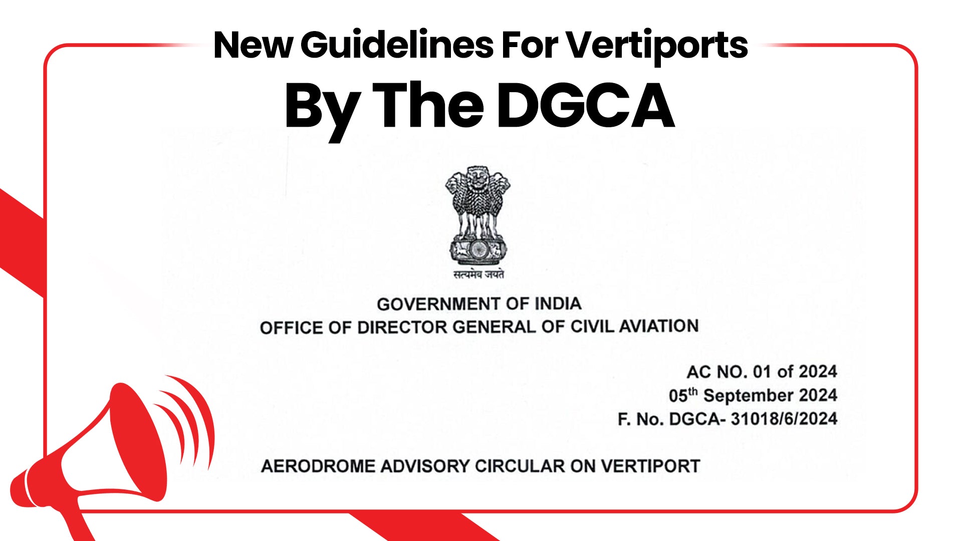 New Guidelines For Vertiports Is Issued By The DGCA