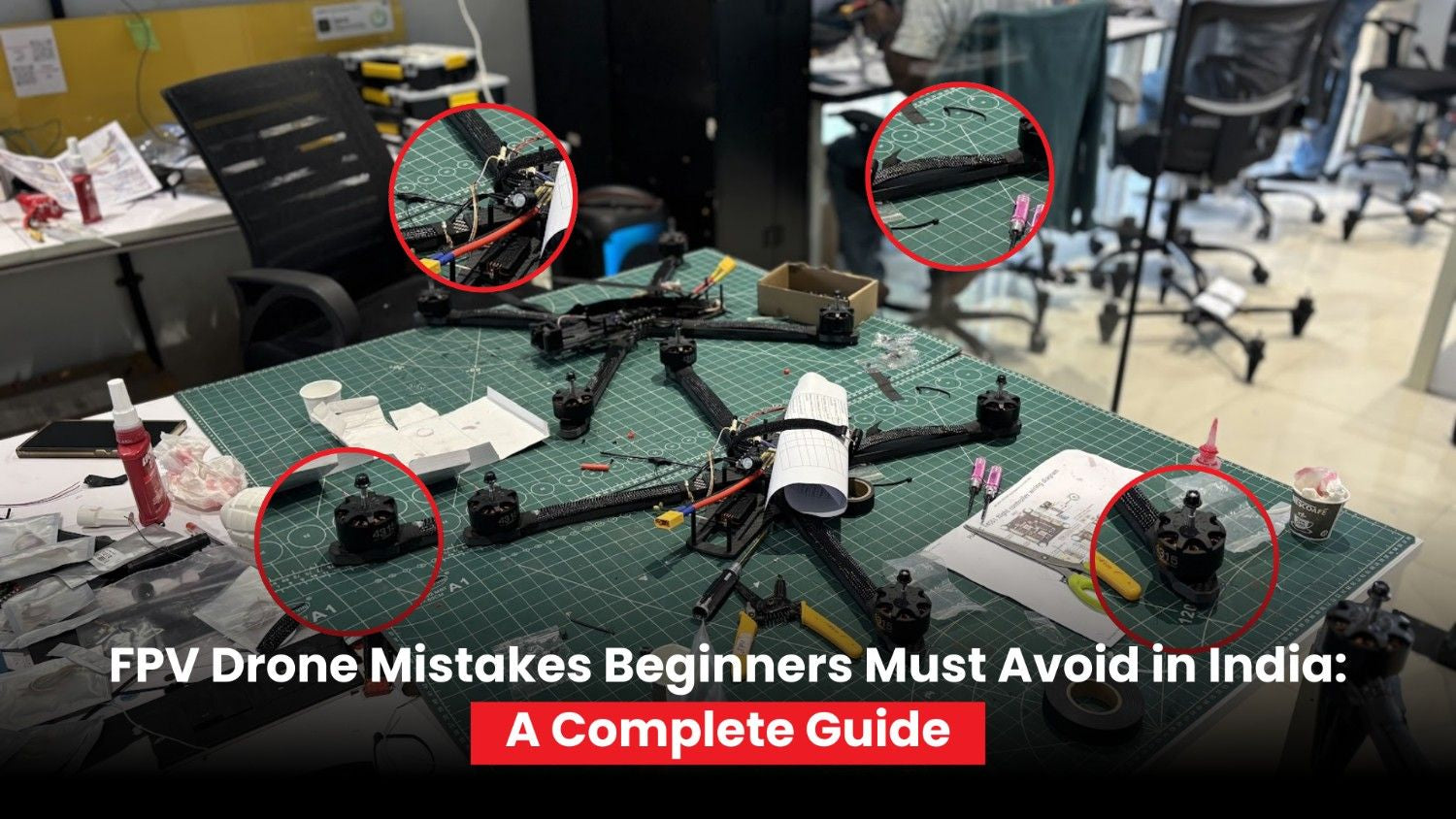 FPV Drone Mistakes Beginners Must Avoid in India: A Complete Guide ...