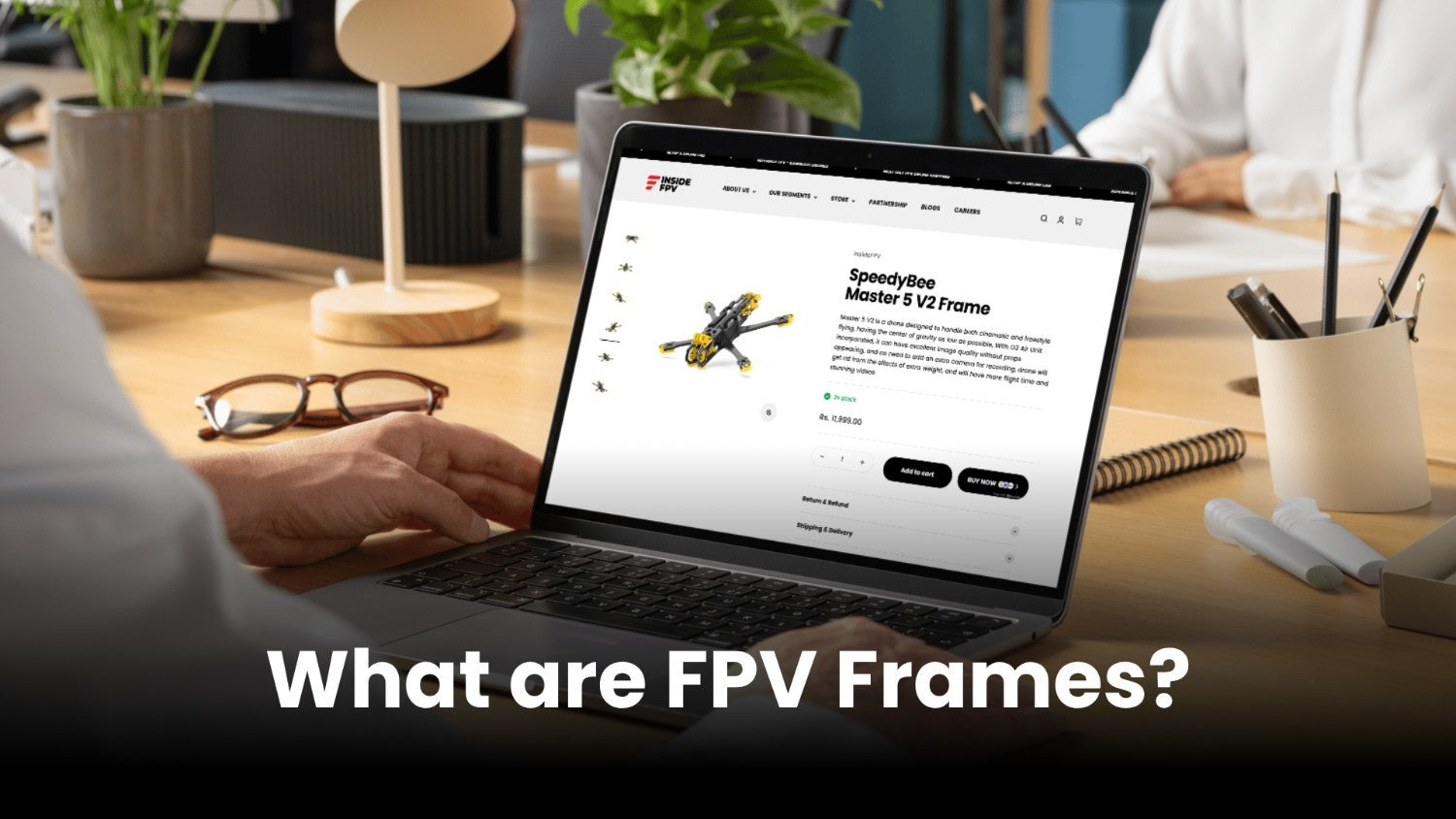 What is a FPV frame? | insideFPV